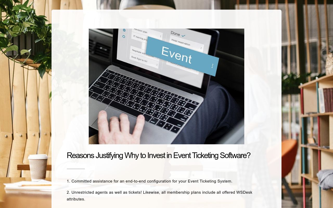 Reasons Justifying Why to Invest in Event Ticketing Software?